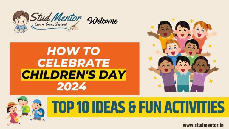 How to Celebrate Children's Day 2024 - 10 Ideas & Activities